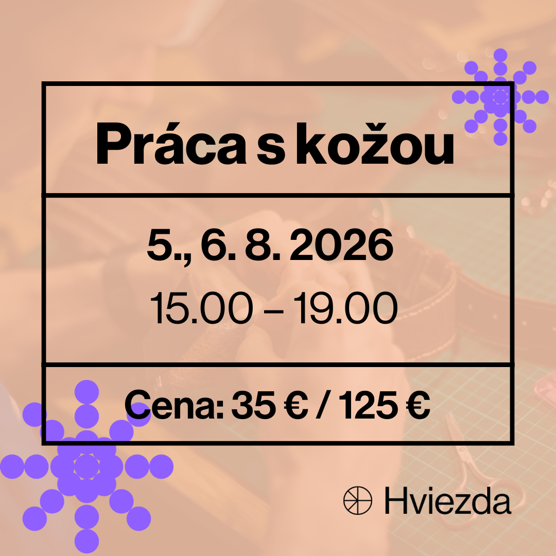 Práca s kožou 5. a 6. 8. 2026 - KKC Hviezda