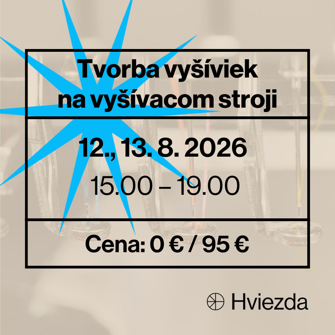 Tvorba výšiviek a práca na vyšivacom stroji 12. a 13. 8. 2026 - KKC Hviezda
